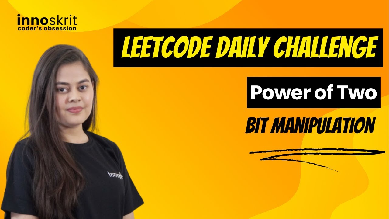 Power Of Two Bit Manipulation Leetcode Daily Challenge Prerna