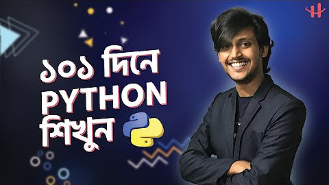 Python Bangla Tutorial 2023 - YouTube