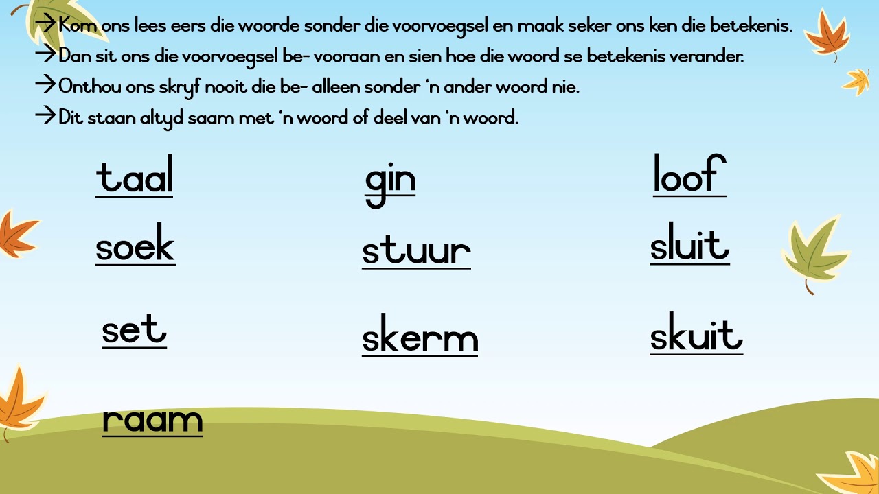 Gr 3 Kw 2 Afr Huistaal Les 3 Voorvoegsels - YouTube