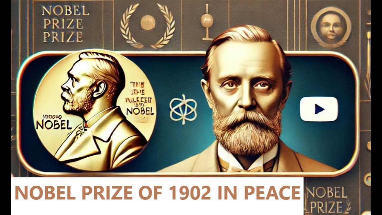 NOBEL PRIZE 0F 1902 IN PEACE (EXPLAINED IN NEPLAI) - YouTube
