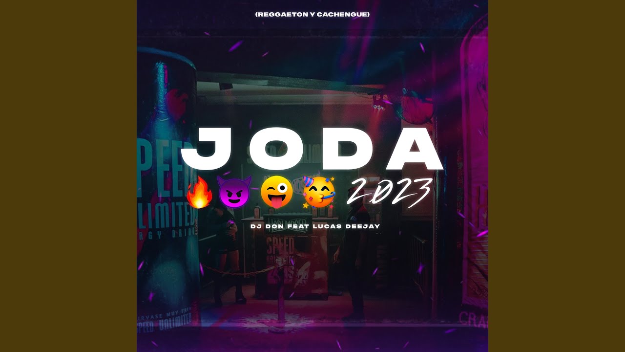 Joda 2023 (Reggaeton y Cachengue) - YouTube Music
