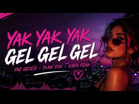 Yak Yak Yak (Gel Gel Gel) | Official Audio