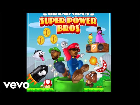 Grand Opus - Super Power Bros (Audio)