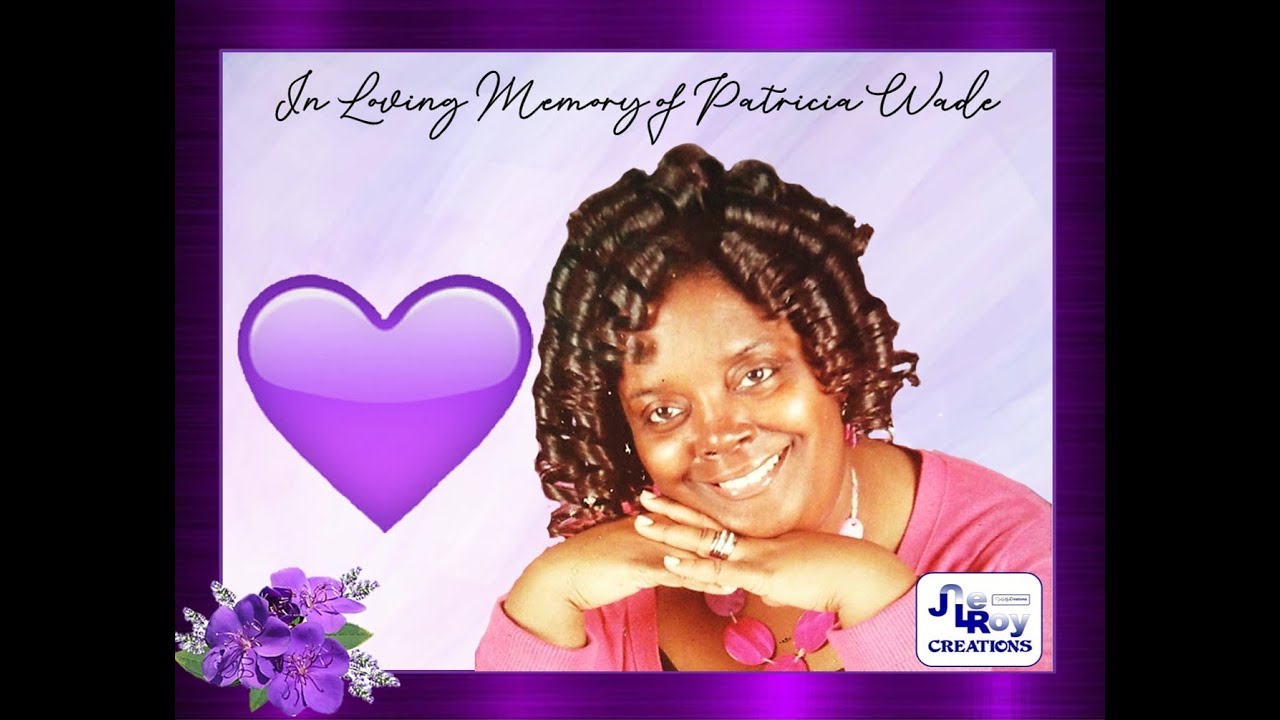 In Loving Memory of Patricia Wade Slideshow - YouTube