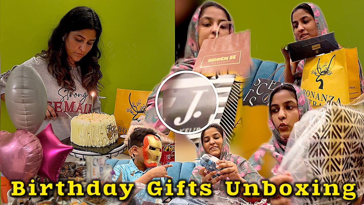 Birthday Gift Unboxing | Maza Agya ( Itna Sab kuch Mila Gifts mein 🙈😜 ...