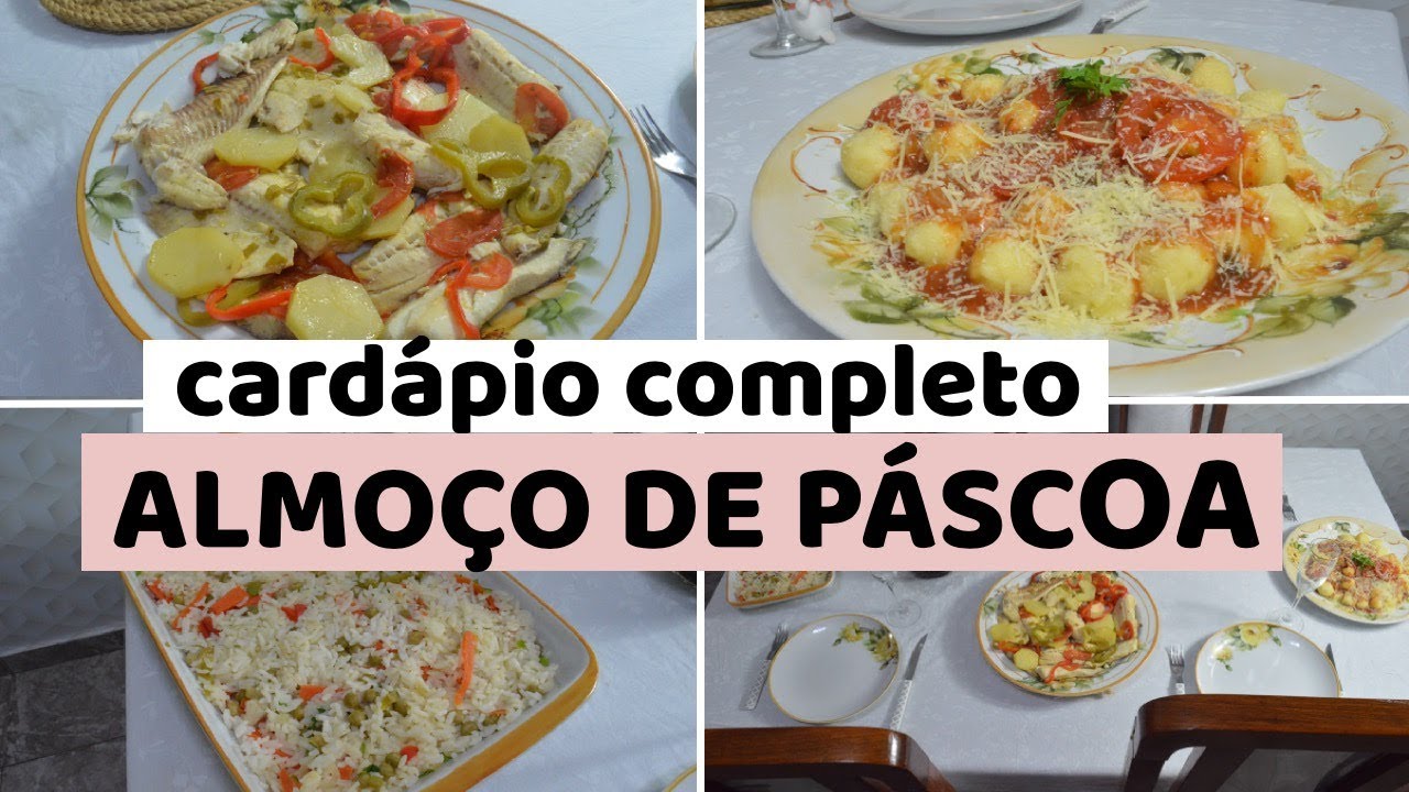 CARDÁPIO COMPLETO PARA ALMOÇO DE PÁSCOA - YouTube