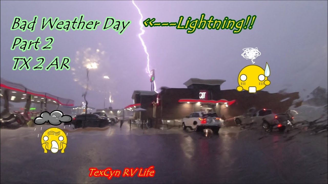 VAN TRAVEL Really bad weather day! Part2 TX 2 MO - YouTube