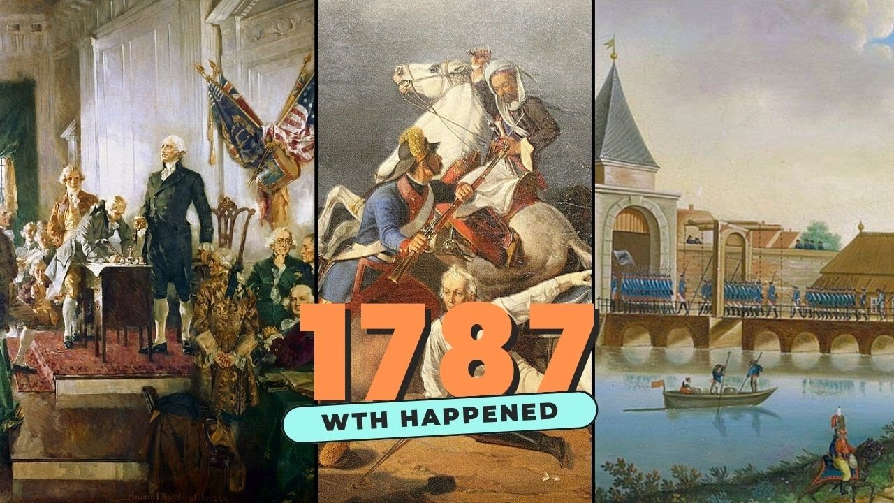What happened in 1787? Year in Review - YouTube