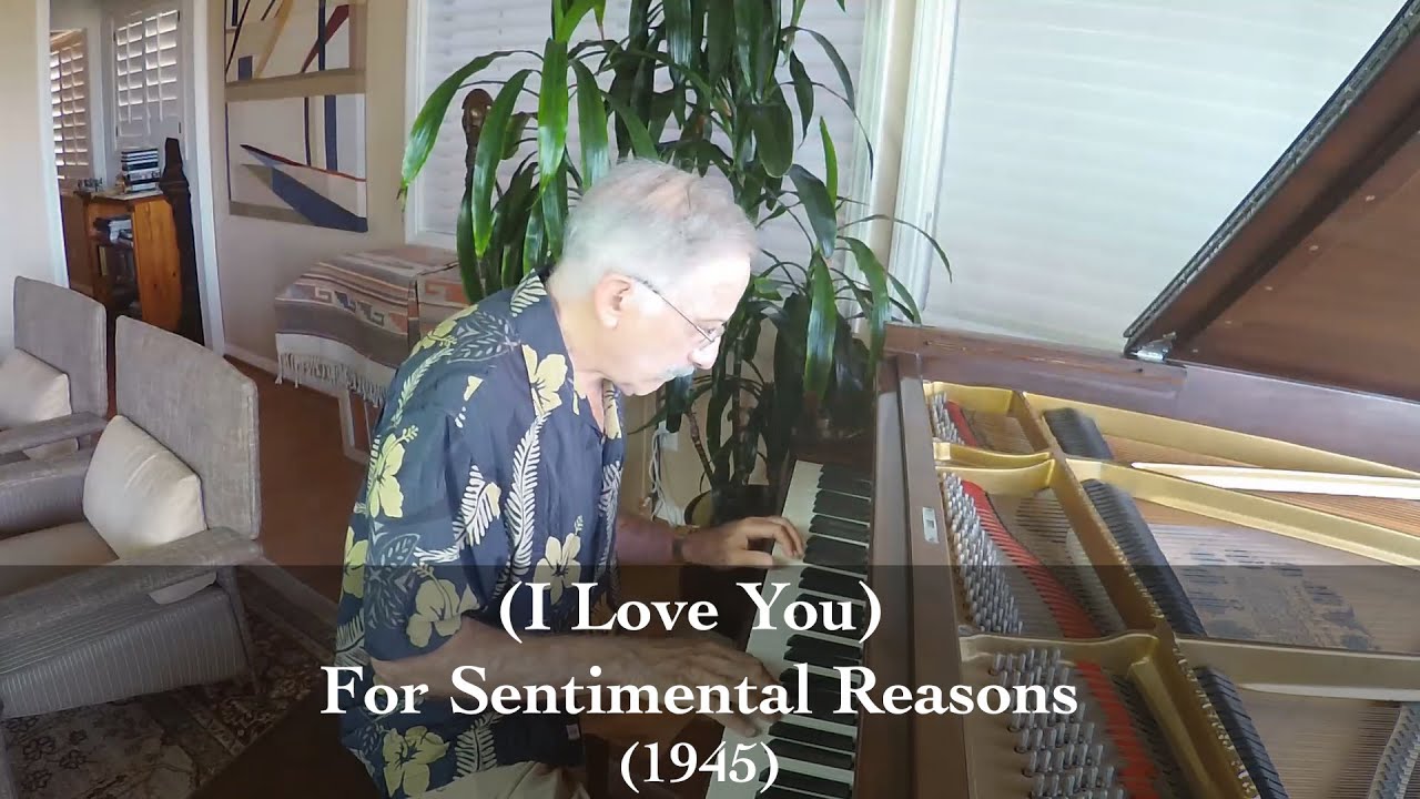 (I Love You) For Sentimental Reasons - Ivory Watson (1945) - YouTube