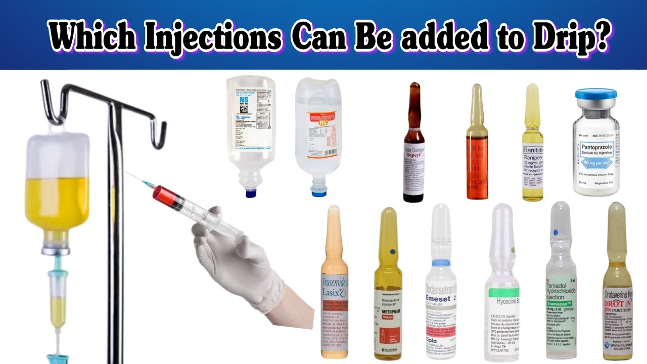 Drip Me Kon Kon Se Injection Lga Sakte hai / Which Injection Can Be ...