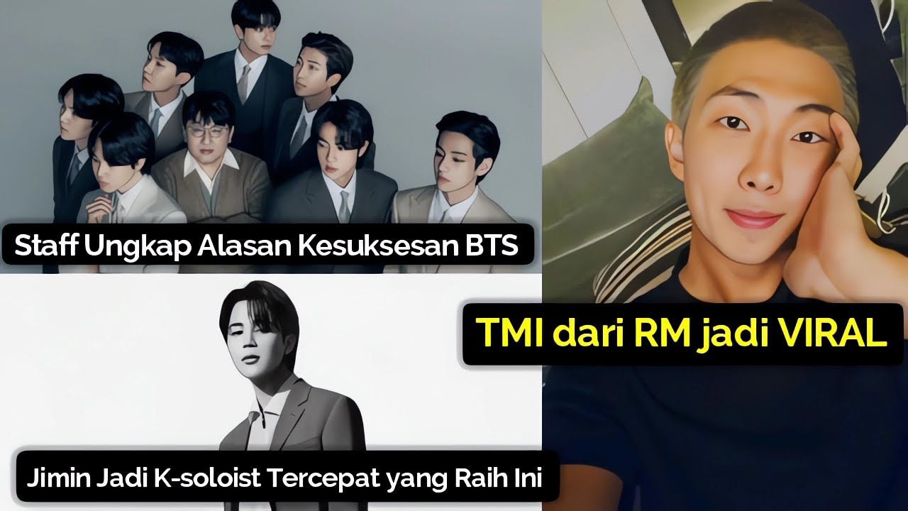 TMI dari RM BTS VIRAL, Staff Ungkap Alasan Kesuksesan BTS & Jimin Jadi K-soloist Tercepat - YouTube