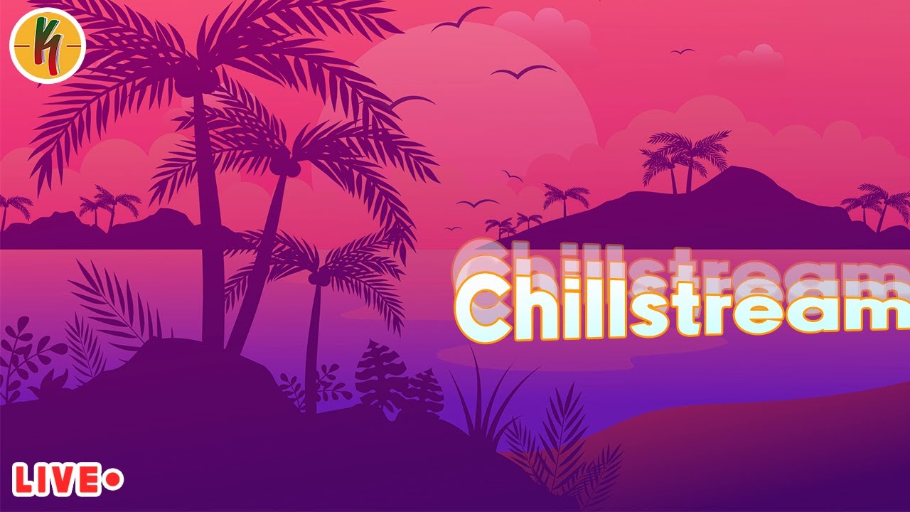 UDAH LAMA GA CHILLSTREAM NICH~~~ - YouTube