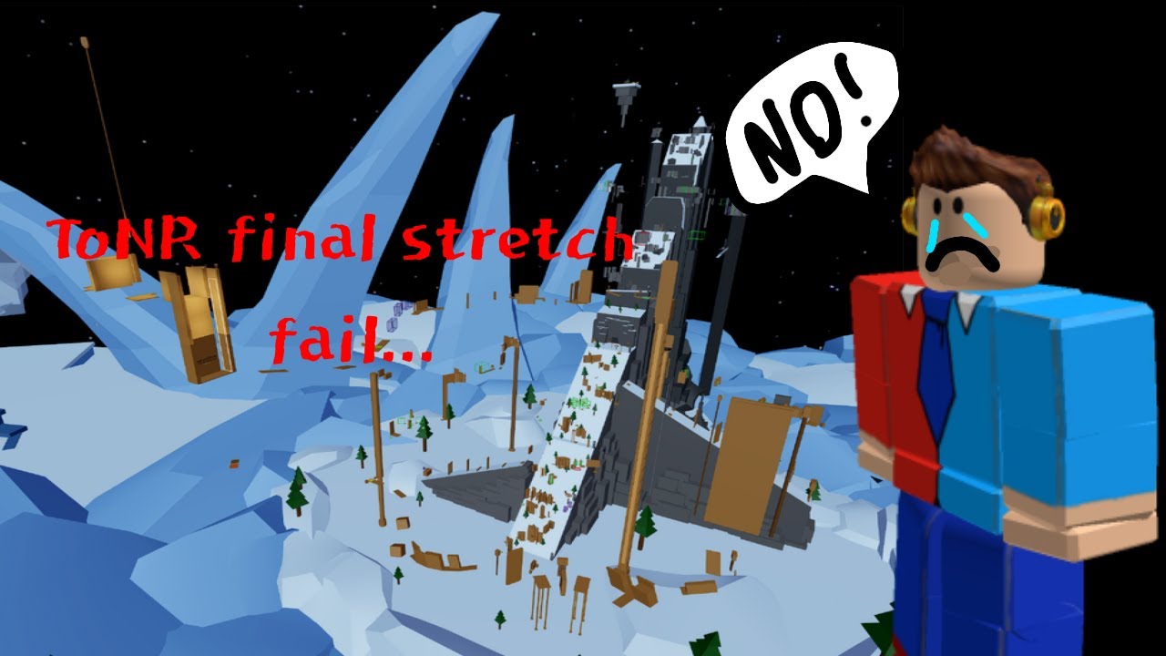 This is how i fail ToNR final stretch... - YouTube