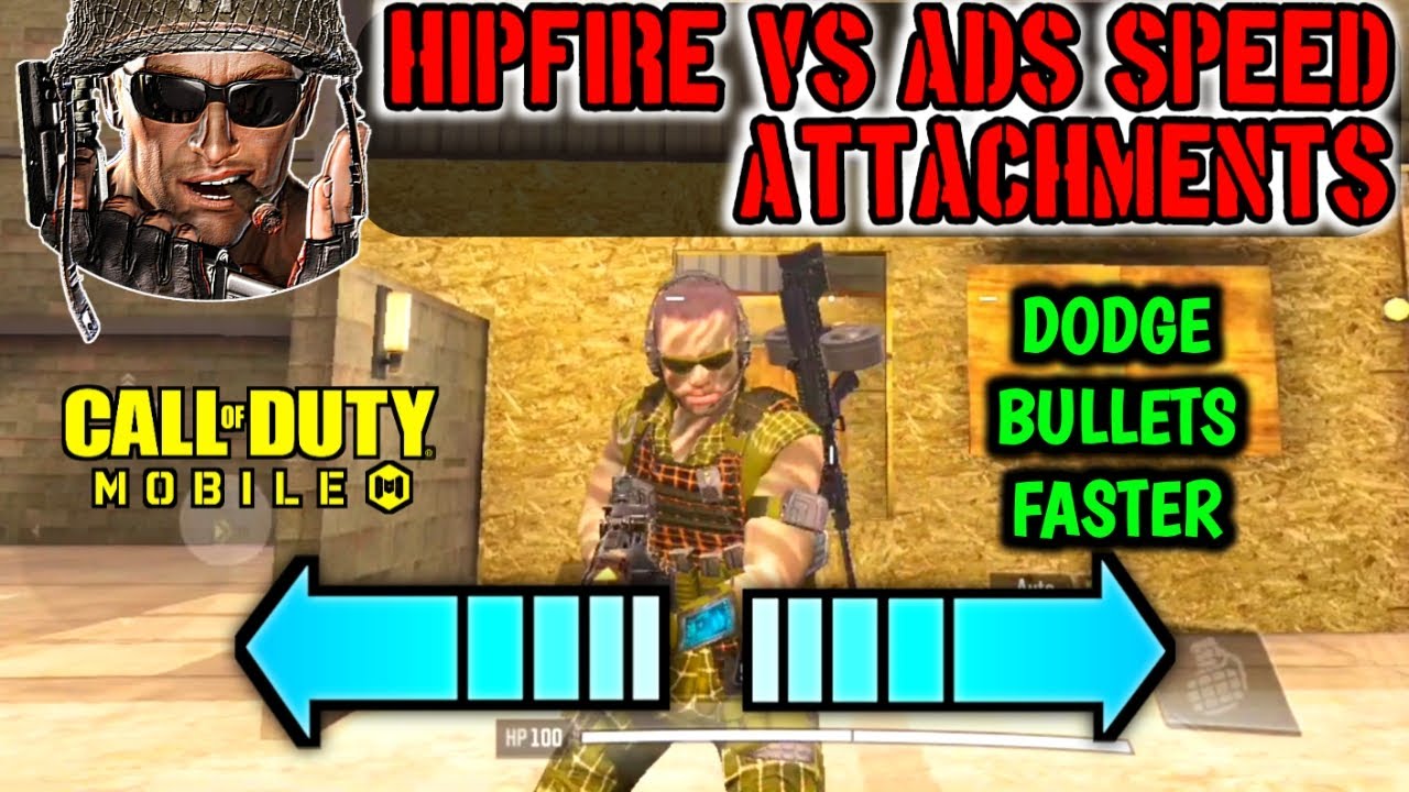 HIPFIRE VS ADS SPEED/MOVEMENT ATTACHMENTS | DODGE ENEMY'S BULLETS ...