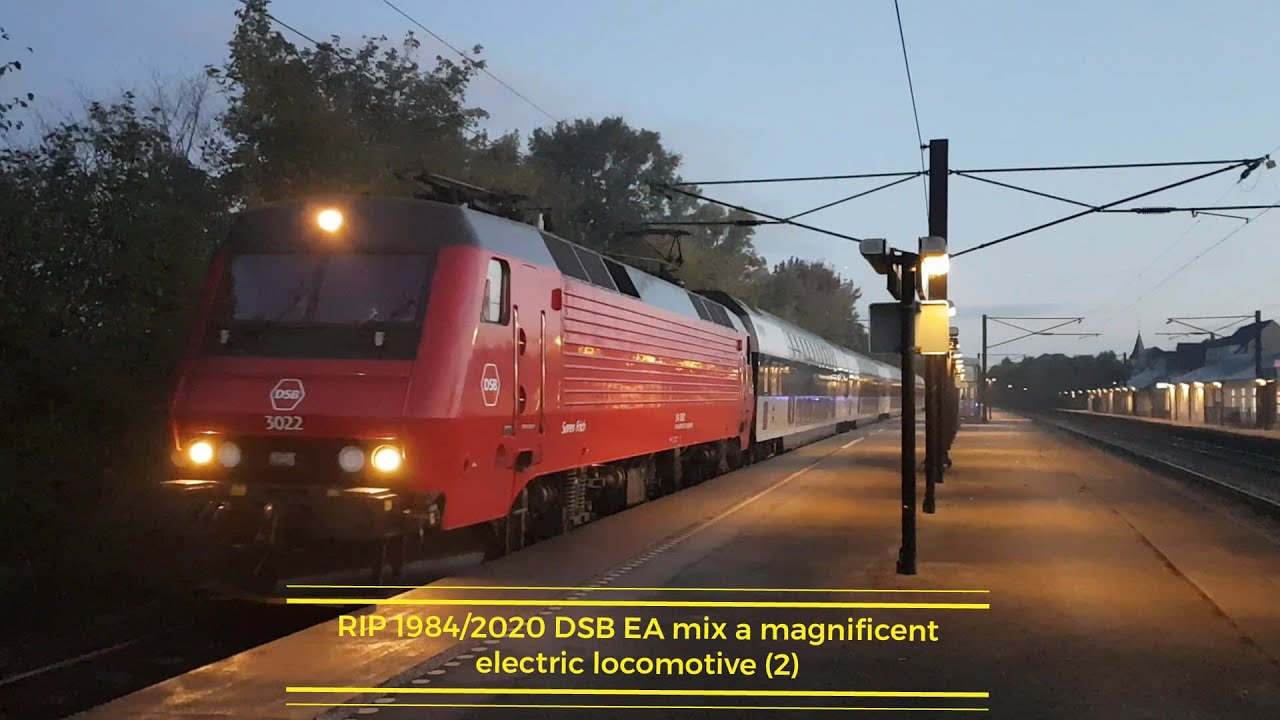 RIP 1984 2020 DSB EA mix a magnificent electric locomotive (2) - YouTube