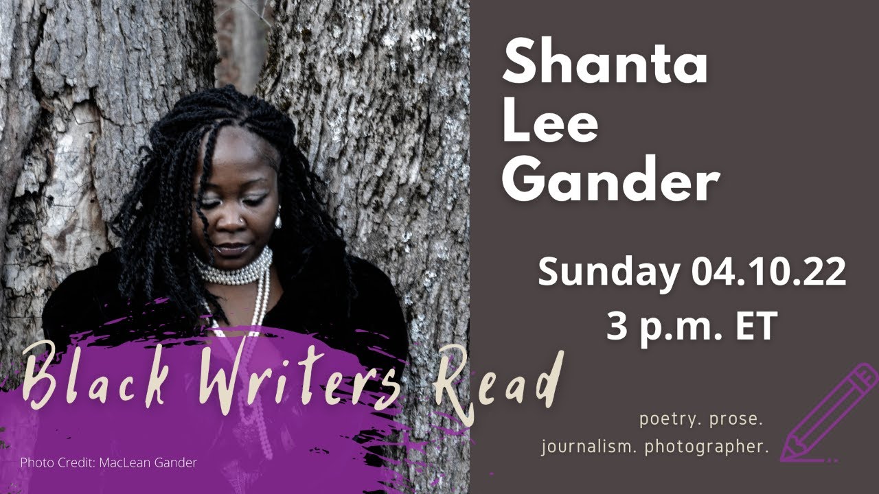 Black Writers Read S2 E5: Shanta Lee Gander - YouTube