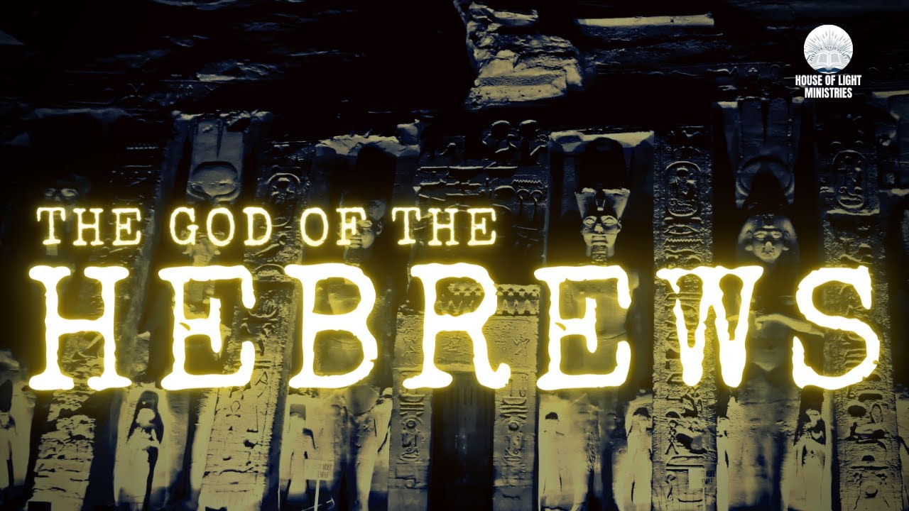 SABBATH CHURCH SERVICE: THE GOD OF THE HEBREWS, PART I - YouTube