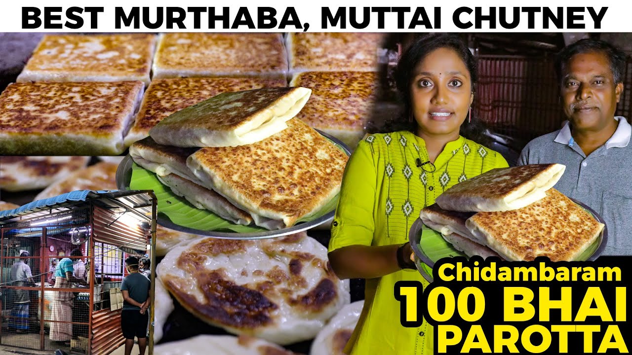 Mutton Murthaba, Muttai Chutney I 100 Bhai Hotel I Tastee with ...