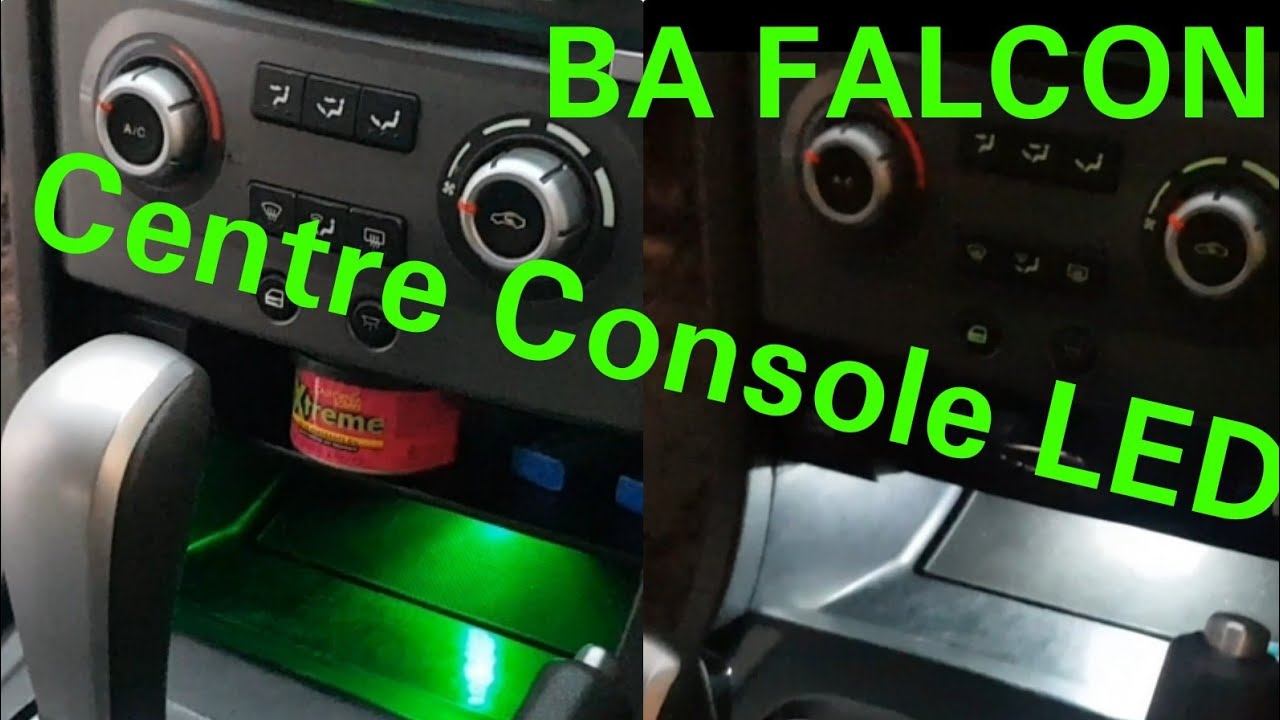Centre Console LED Lighting DIY BA Falcon - YouTube