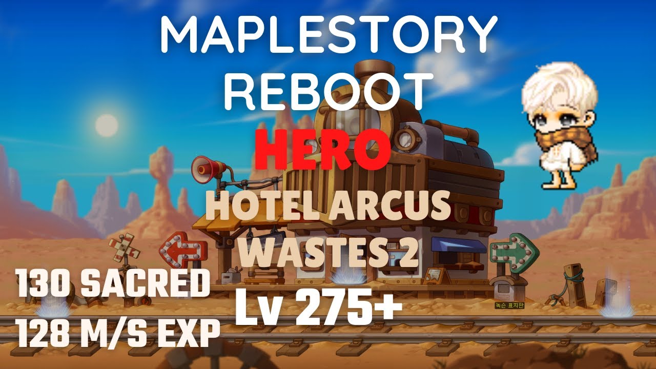 [Reboot] Hero 275+ Arcus Wastes 2 (128 m/s EXP) - YouTube