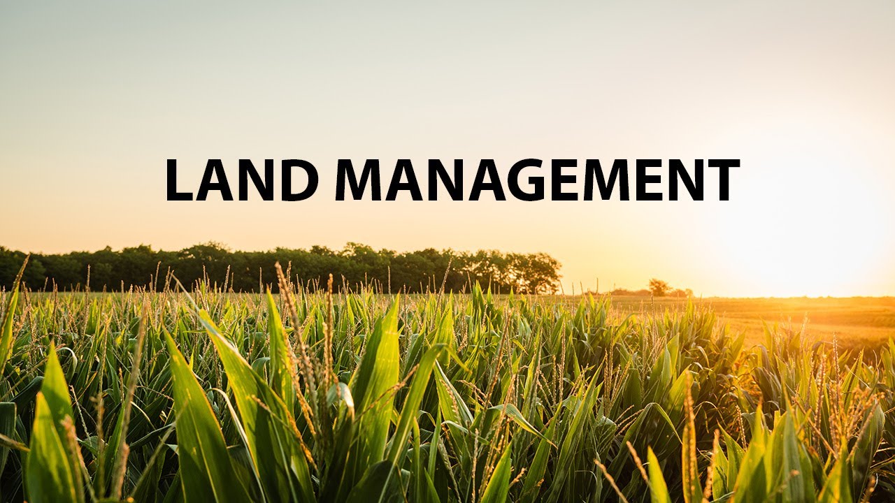 LAND MANAGEMENT - YouTube