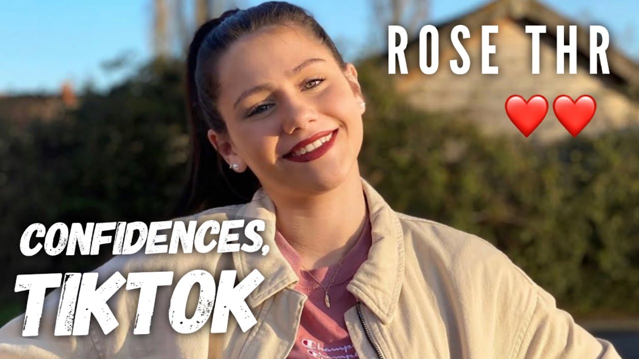 Rose THR (TikTok) Confidences, confinement elle dit TOUT - YouTube