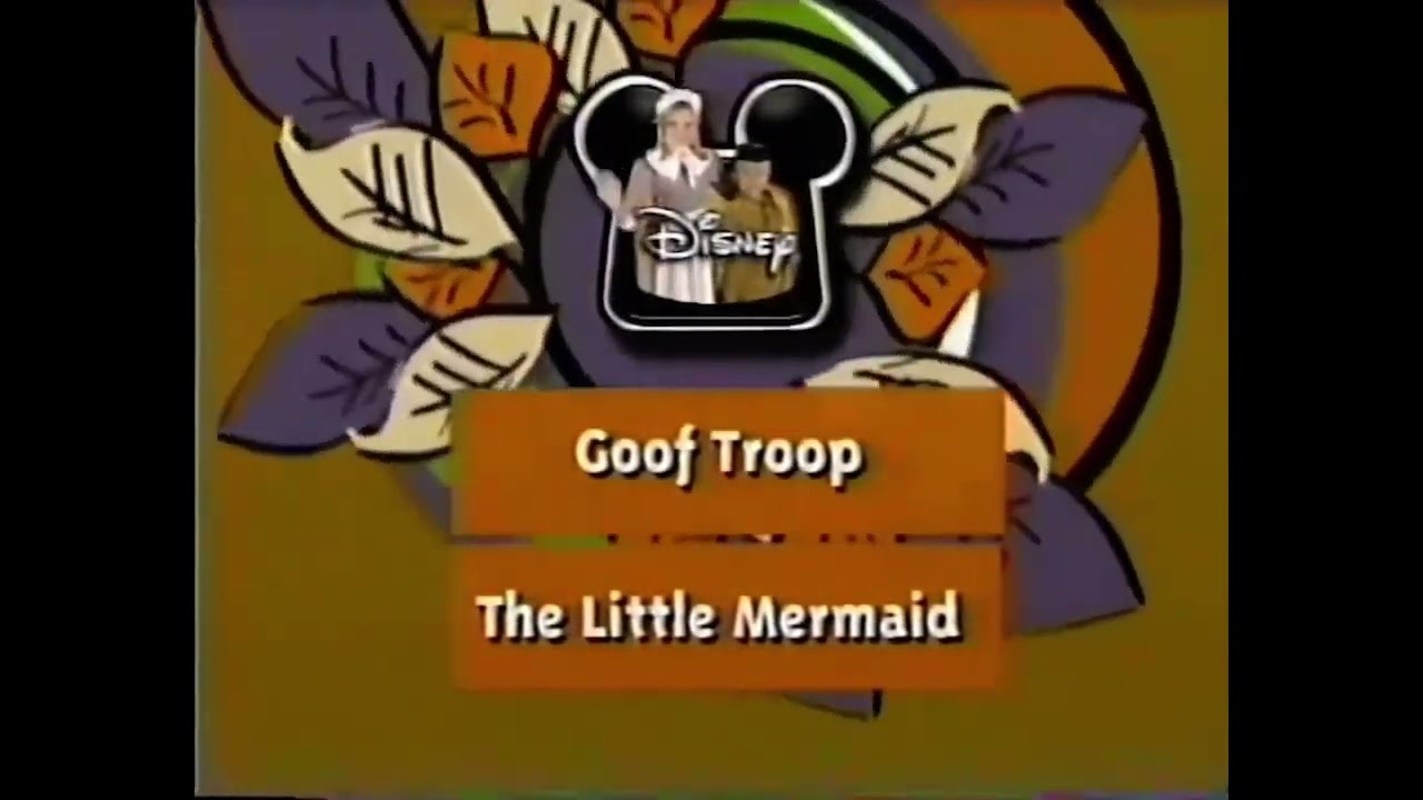 Disney Channel Next Bumper (Goof Troop To The Little Mermaid) (November ...