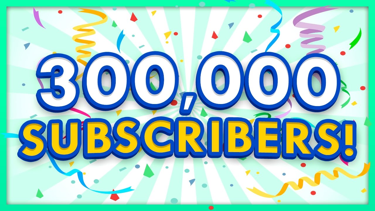 300,000 Subscribers Update - YouTube
