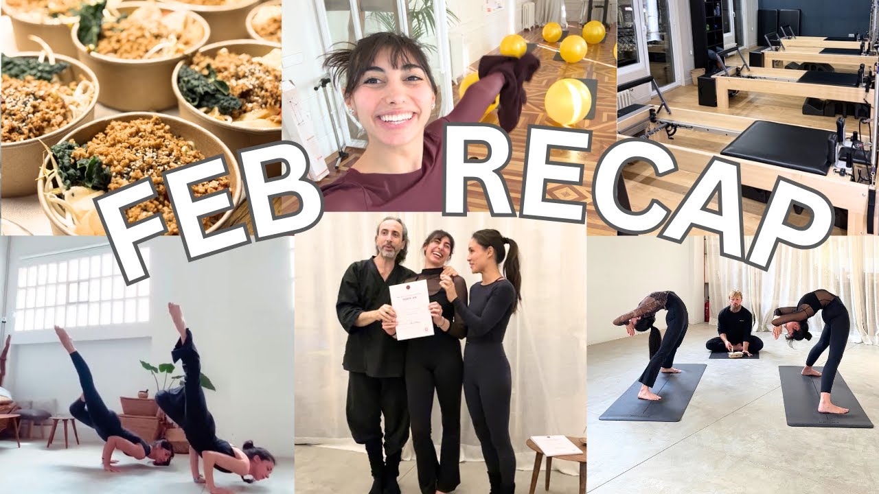 February Recap - Yoga teacher training - YouTube