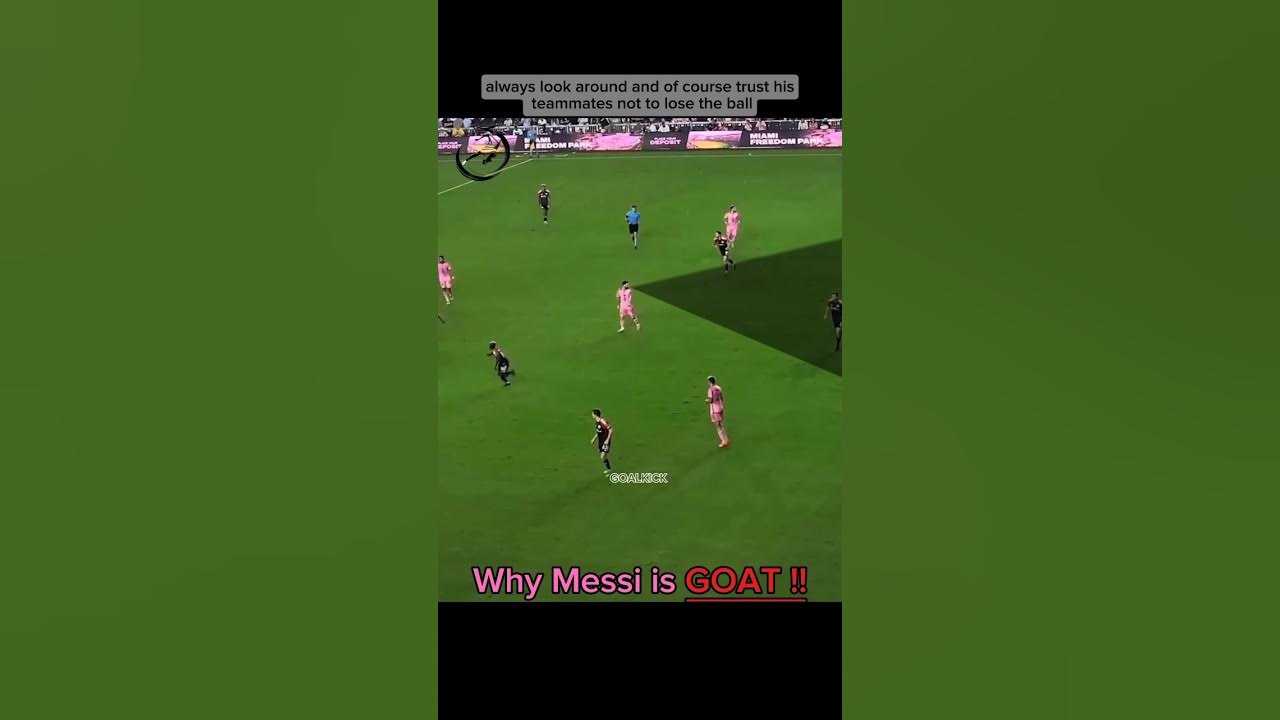 Messi is GOAT!! #messi #goat #football #soccer #footballskills #intermiami #mls - YouTube