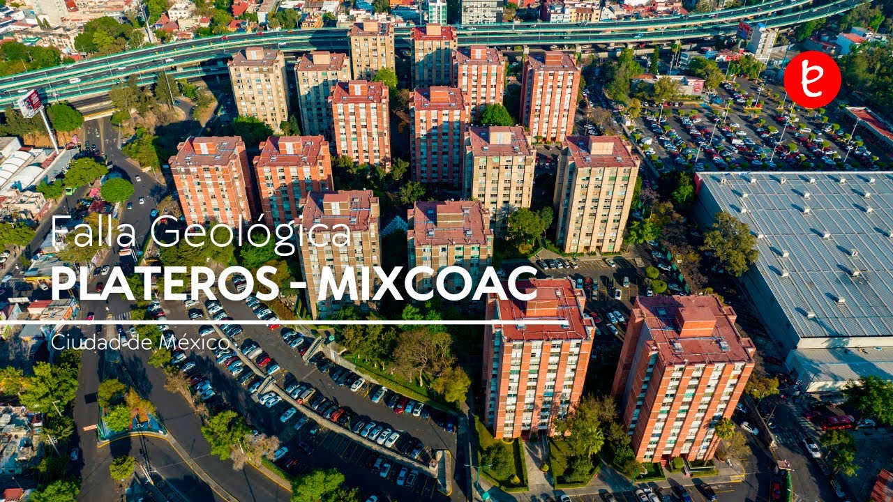 Falla Geológica Plateros - Mixcoac, edificios y estructuras de la zona ...