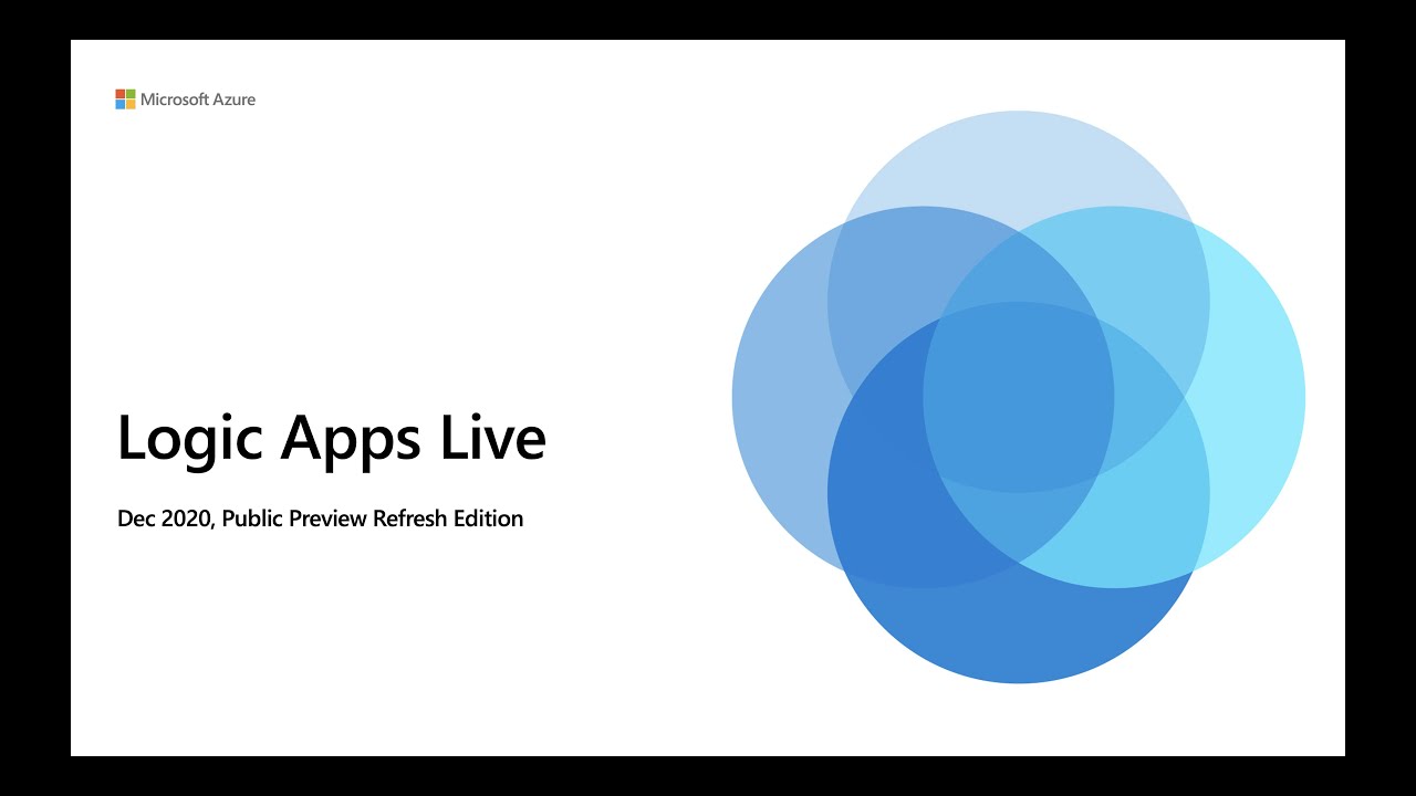Logic Apps Live - Dec 2020 - YouTube