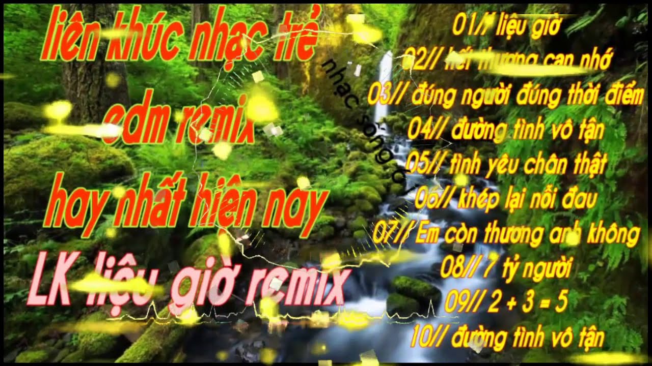 LK NHẠC TRẺ REMIX 2019 HAY NHẤT HIỆN NAY ️💔 EDM Remix -lk nhac tre ...