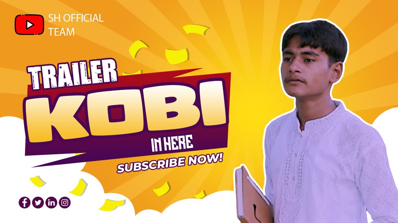 Kobi Official Trailler | SH Official Team - YouTube