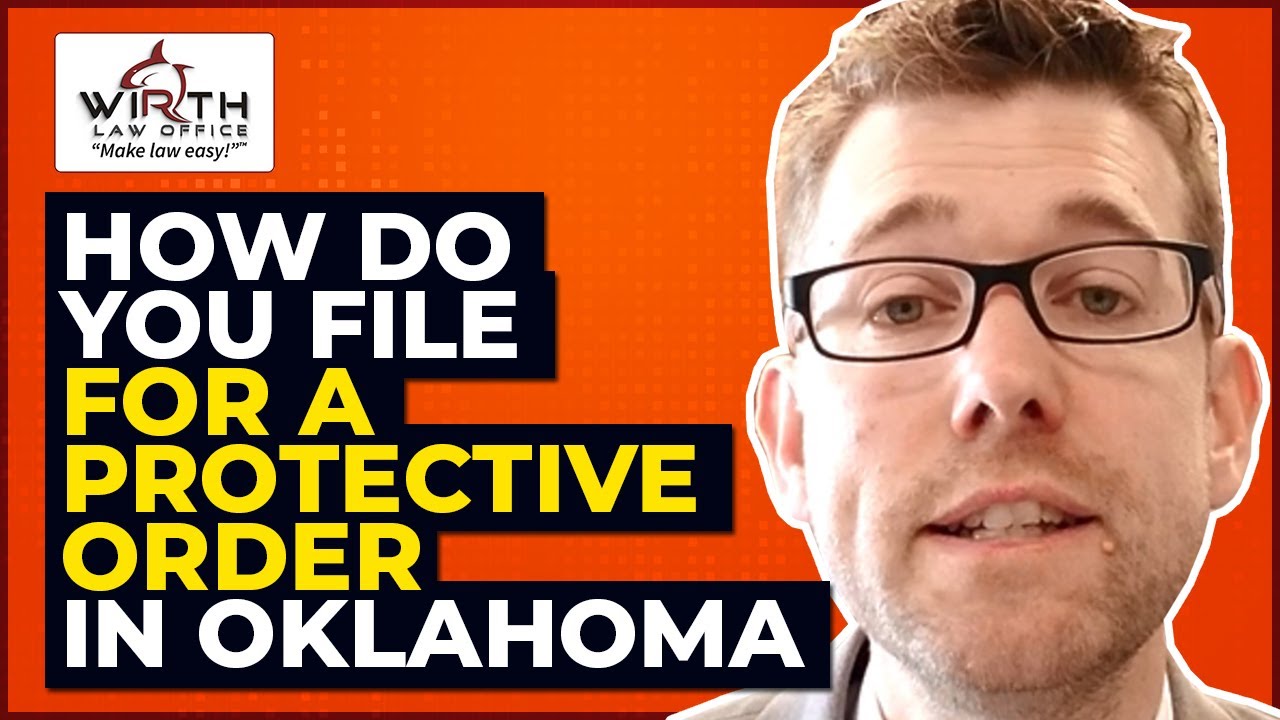 How Do You File For A Protective Order In Oklahoma YouTube how-do-you-file-for-a-protective-order-in-oklahoma-youtube