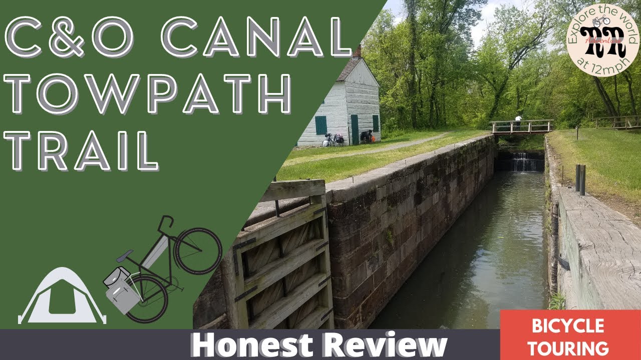 C&O Canal Towpath - Honest Review - YouTube