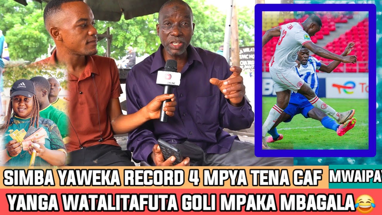 MWAIPAYA OG|YANGA WATALITAFUTA GOLI MPAKA MBAGALA LEO| HIZI RECORD ZA ...