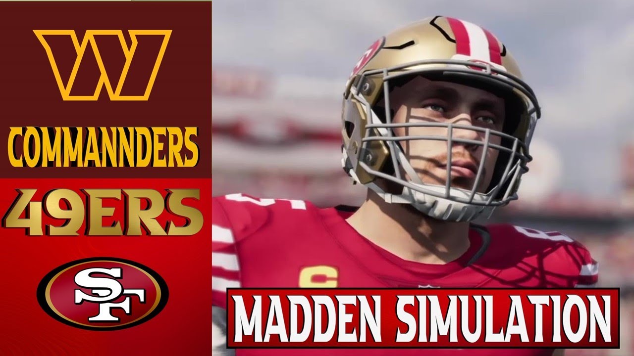49ers vs Commanders Madden Simulation - YouTube