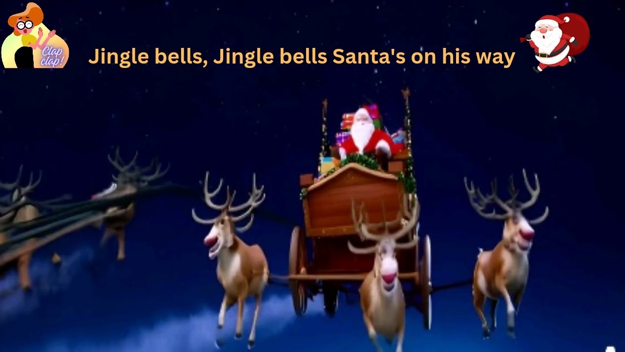 Children christmas song.| Jingle bells, Jingle bells Santa's on his way ...
