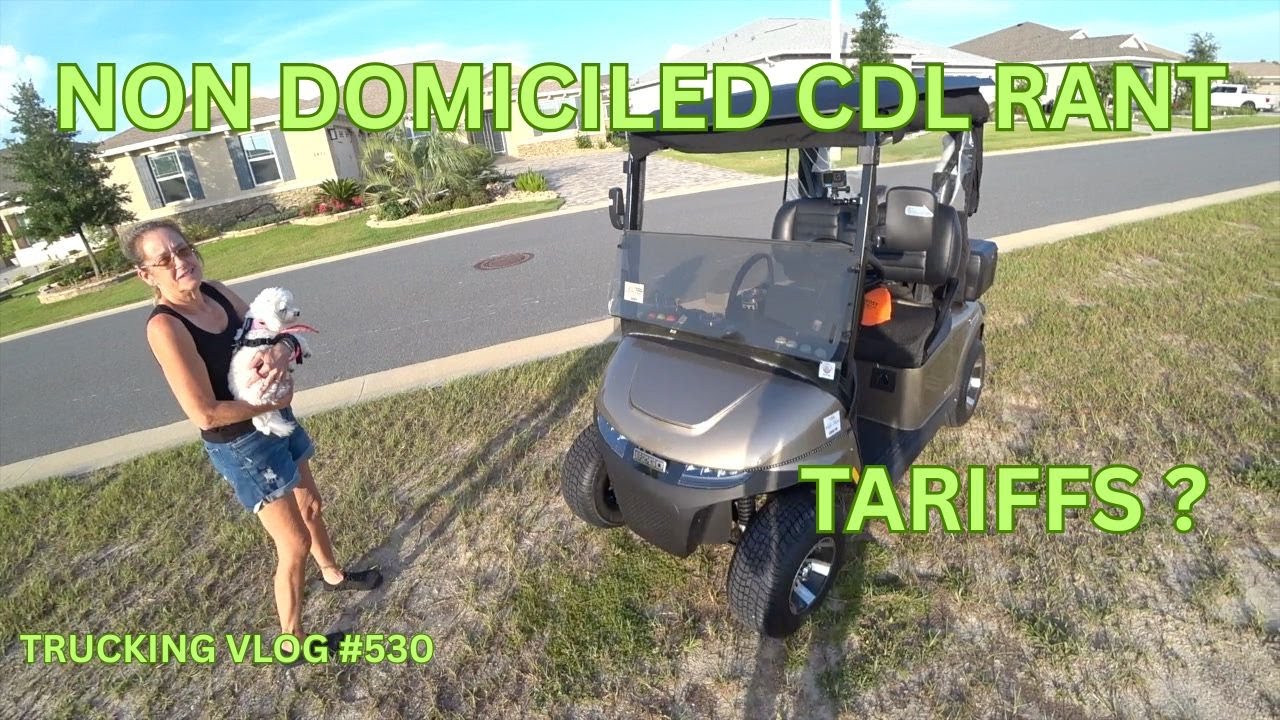 NON DOMICILED CDL HOLDER RANT | GOLF CART RIDE - YouTube
