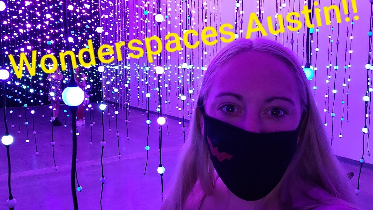 Exploring Wonderspaces Austin!! - YouTube