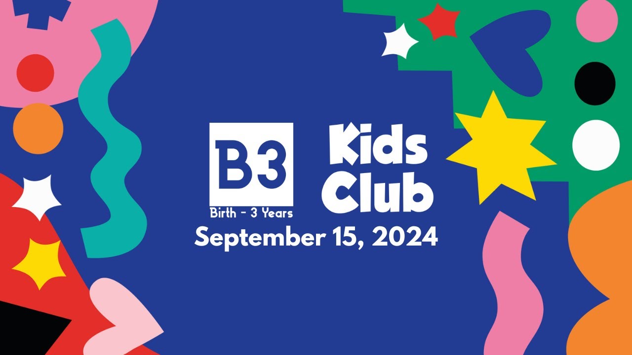 September 15, 2024 | Sunday at Home for B3 & Kids Club - YouTube