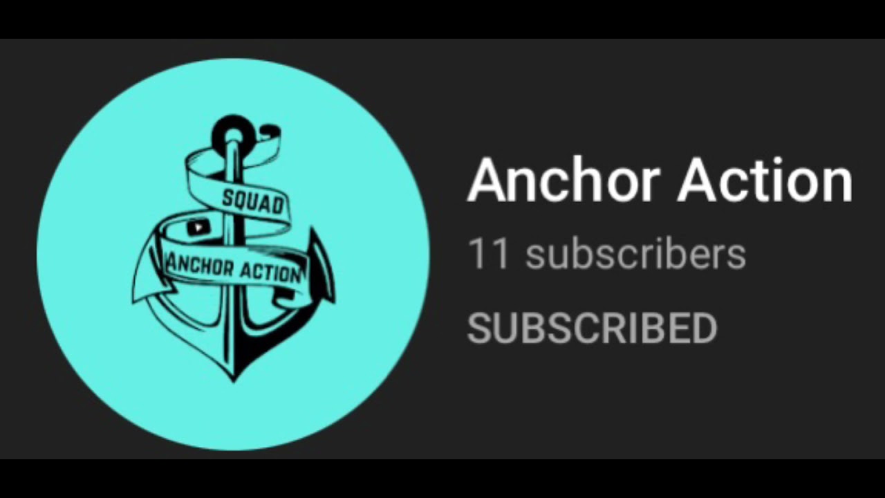 Subscribe to Anchor Action! - YouTube