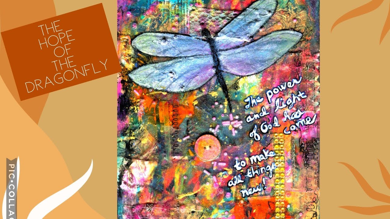 The Hope of The Dragonfly Art Process Explanation: Mixed Media Art with ...