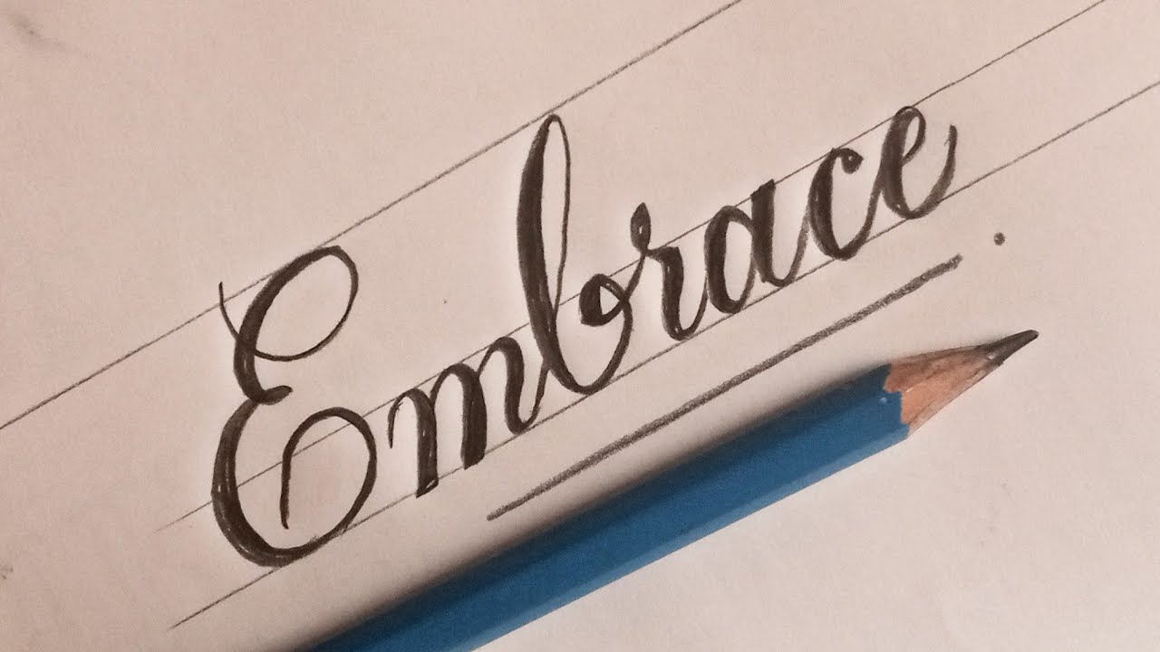 Embrace | best calligraphy for beginners | #short video - YouTube