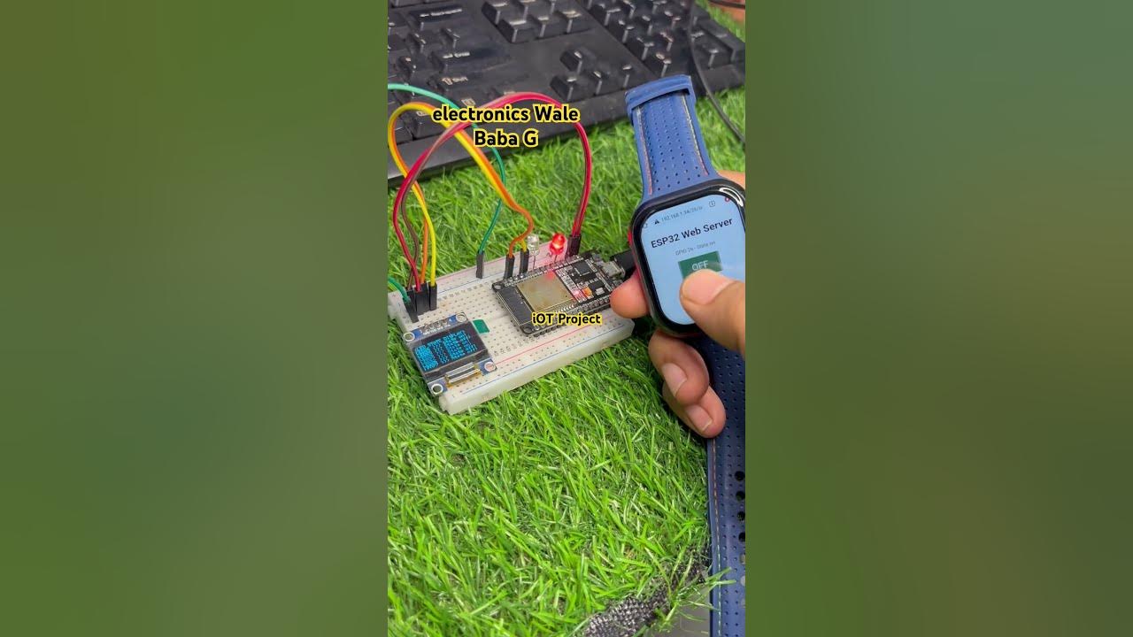iOT Project Esp32 | Webpage 2LED 0.96 inch OLED Display | Fireboltt Android Watch #shortsfeed # ...