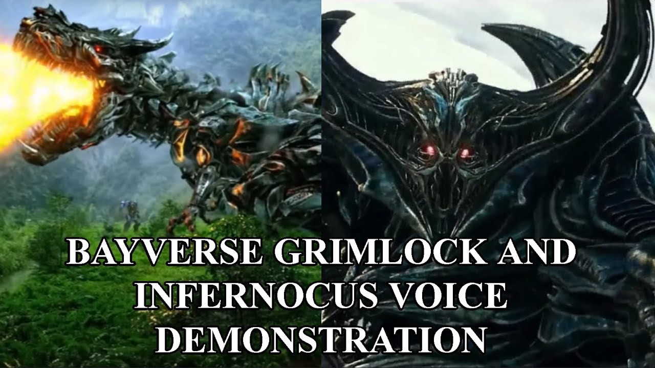 TRANSFORMERS: BAYVERSE GRIMLOCK AND INFERNOCUS VOICE DEMONSTRATION ...