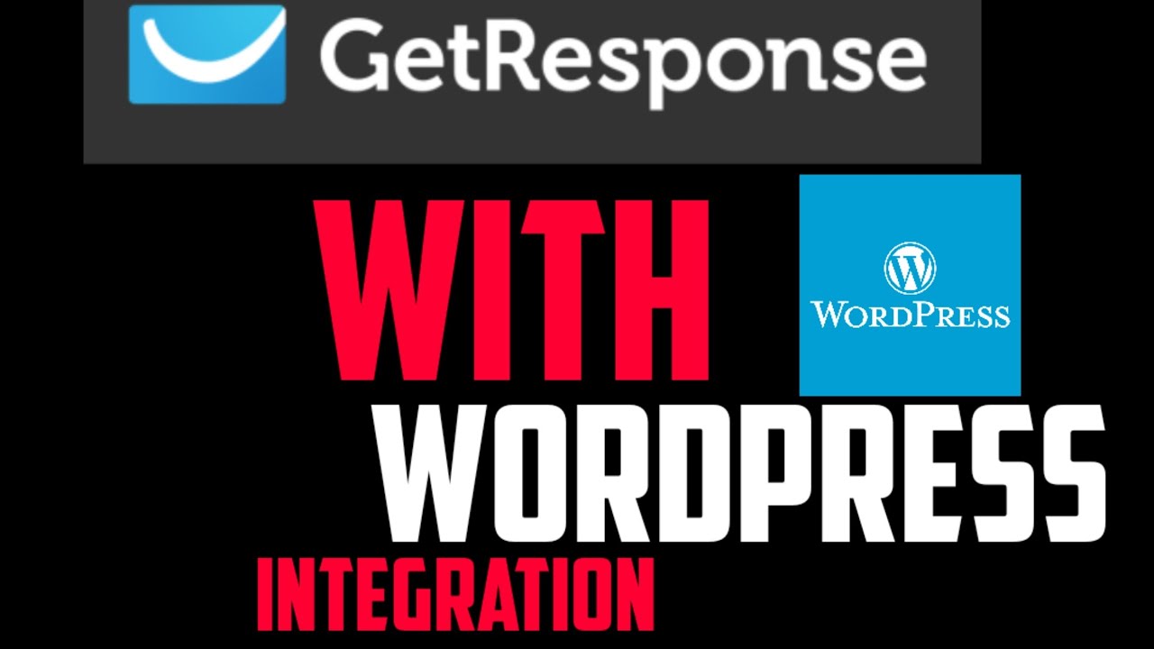 GetResponse with Wordpress website 2020/ how to integrate autoresponder ...