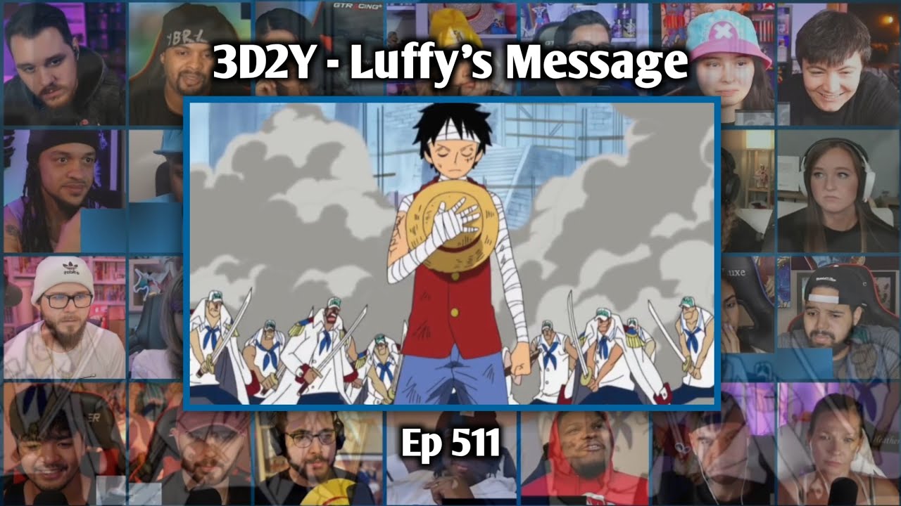 LUFFY'S MESSAGE REACTION MASHUP - ONE PIECE EPISODE 511 - YouTube