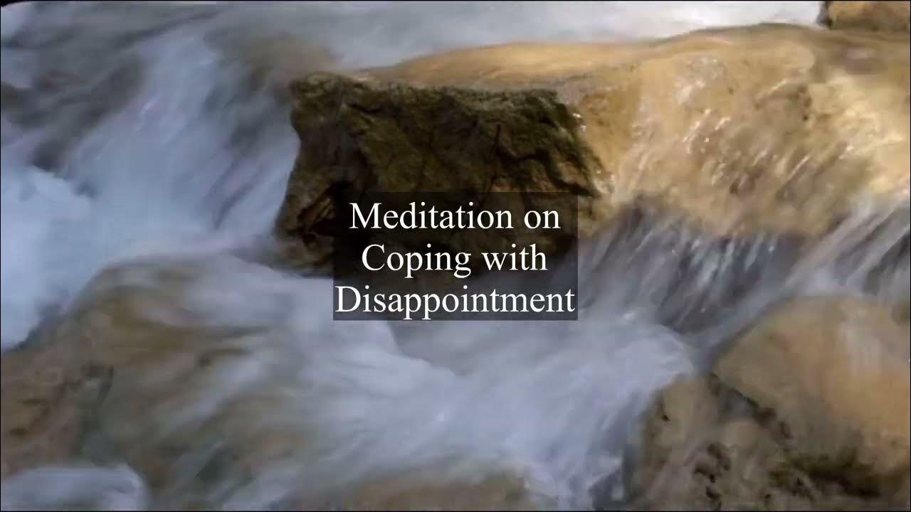 Meditation for Coping with Disappointment 🧘 Guided Meditation - YouTube